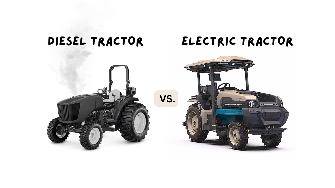 Diesel vs. Electric Tractors: A Simple Breakdown and Comparison - Blog
