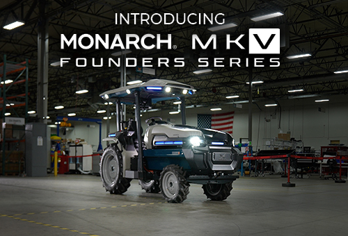Monarch Tractor Launches Production of Founder Series MK-V: The First ...